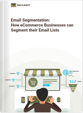 Email Marketing Segmentation for eCommerce - InboxArmy