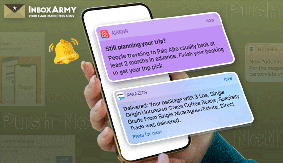 14 Push Notification Examples - InboxArmy 14 Push Notification Examples - InboxArmy