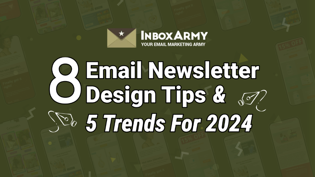 8 Email Newsletter Design Tips & Trends For 2025