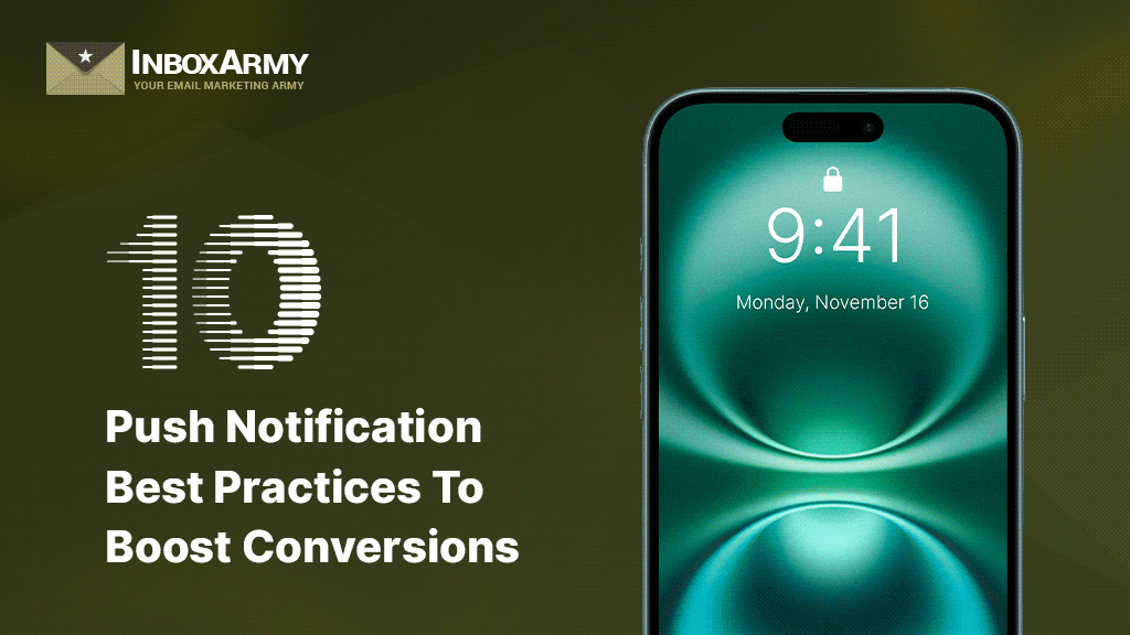 10 Push Notification Best Practices To Boost Conversions